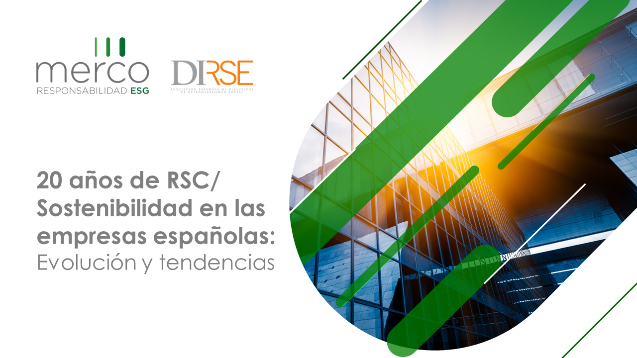 20 años de RSC/Sostenibilidad en las empresas españolas: Evolución y ...