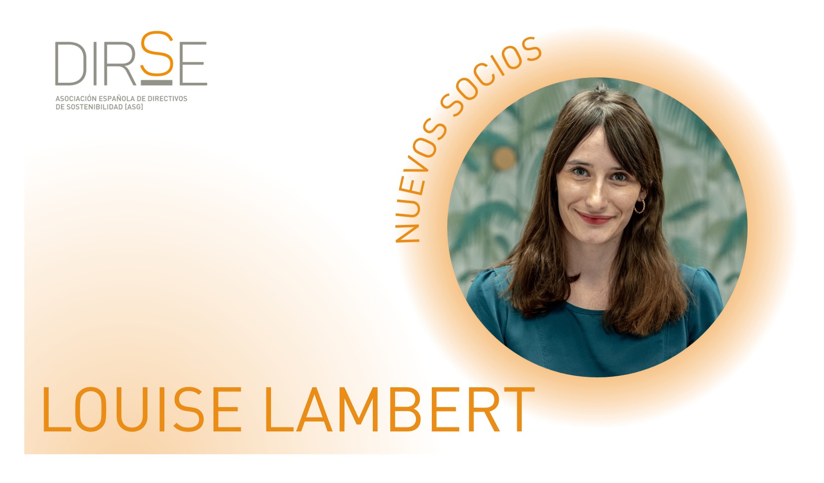 PRESENTAMOS A NUESTRA NUEVA SOCIA LOUISE LAMBERT - DIRSE